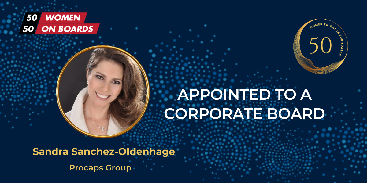 Sandra Sanchez-Oldenhage appointed to Procaps Group Board of Directors ...